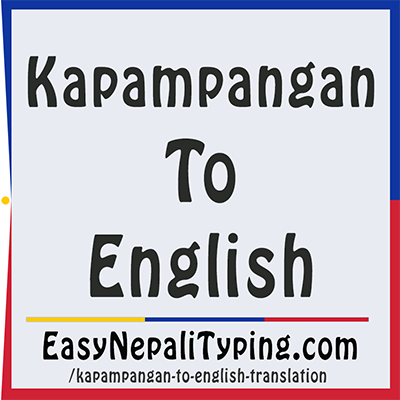 FREE Kapampangan to English Translation - Instant Tagalog Translation